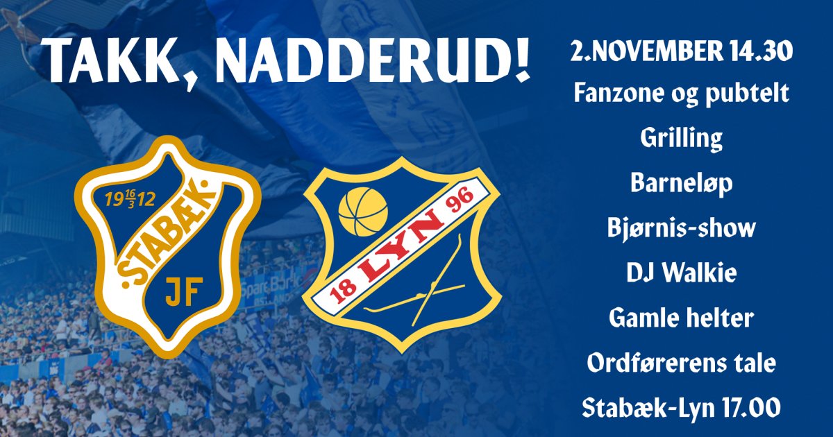 Takk, Nadderud! Dette skjer 2. november / Stabæk